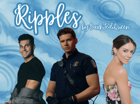 Ripples – DarkJediQueen – Quantum Bang